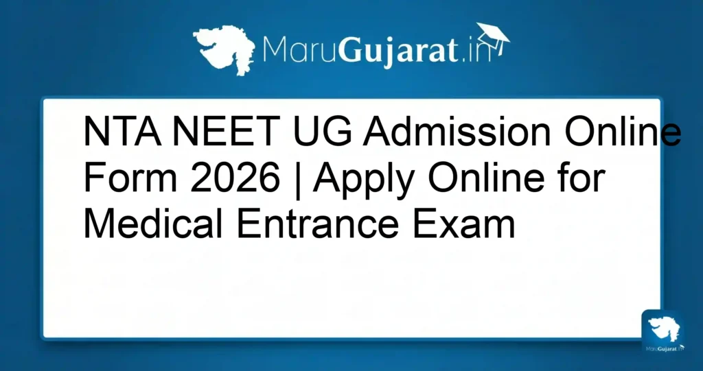 NTA NEET UG Admission Online Form 2026 | Apply Online for Medical ...
