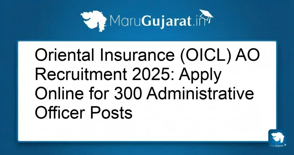 Oriental Insurance (OICL) AO Recruitment 2025: Apply Online for 300 ...