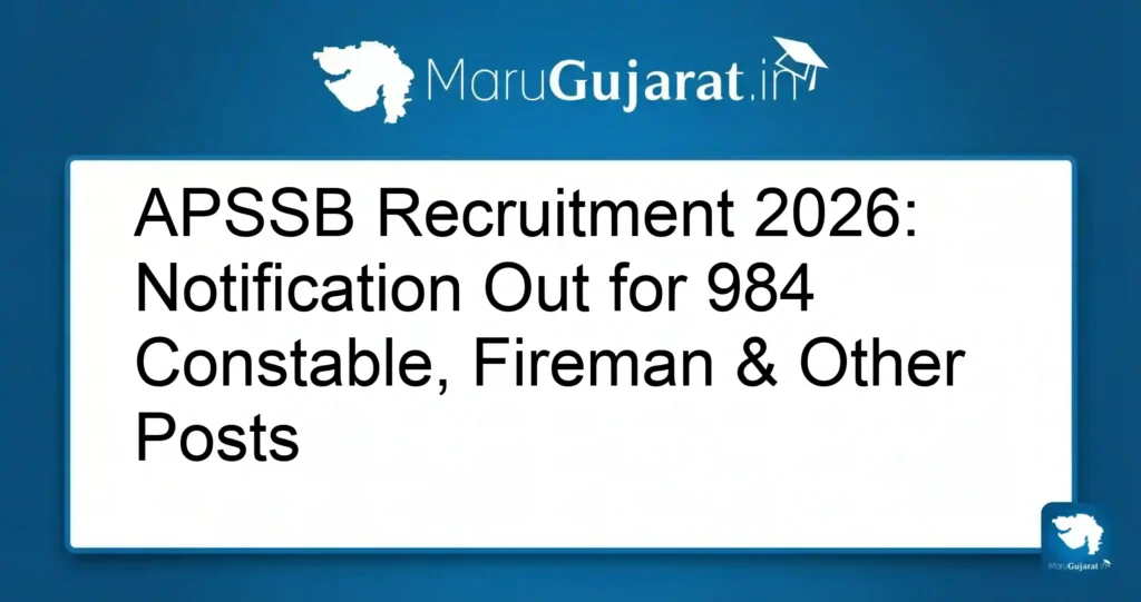 APSSB Recruitment 2026: Notification Out for 984 Constable, Fireman ...